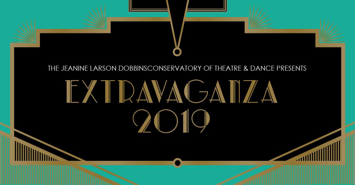 Extravaganza March 21 Benefits Theatre and Dance Students